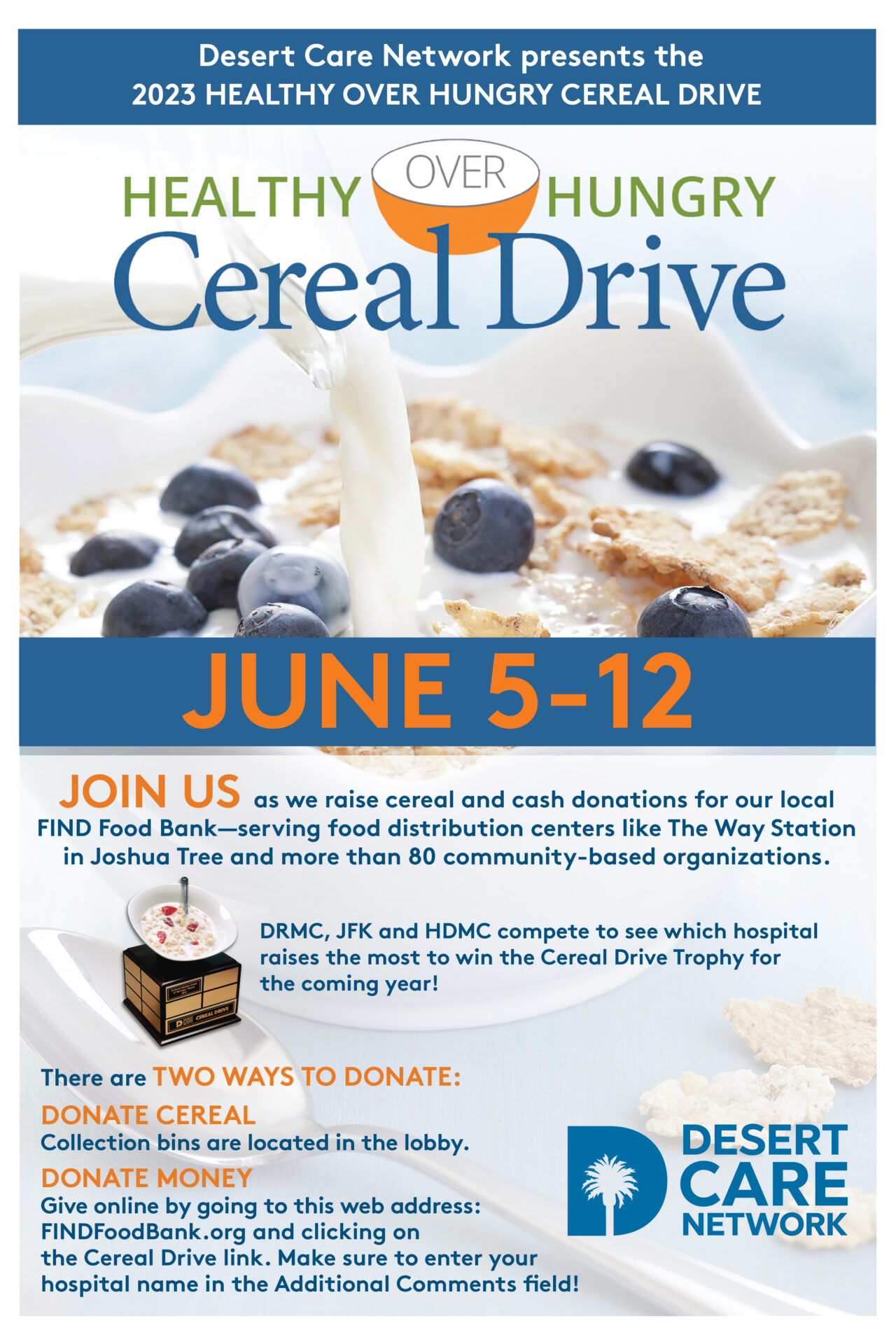 Desert Care Network Healthy Over Hungry Cereal Drive 6/5-12, 23